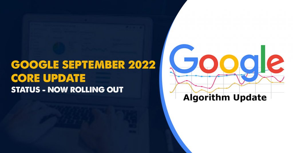 SarkarSEO | Google’s September 2022 Core Update is Now Rolling Out